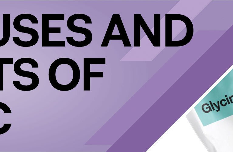 Top 12 Uses and Benefits of GlyNAC - Lifelab Manufacturing